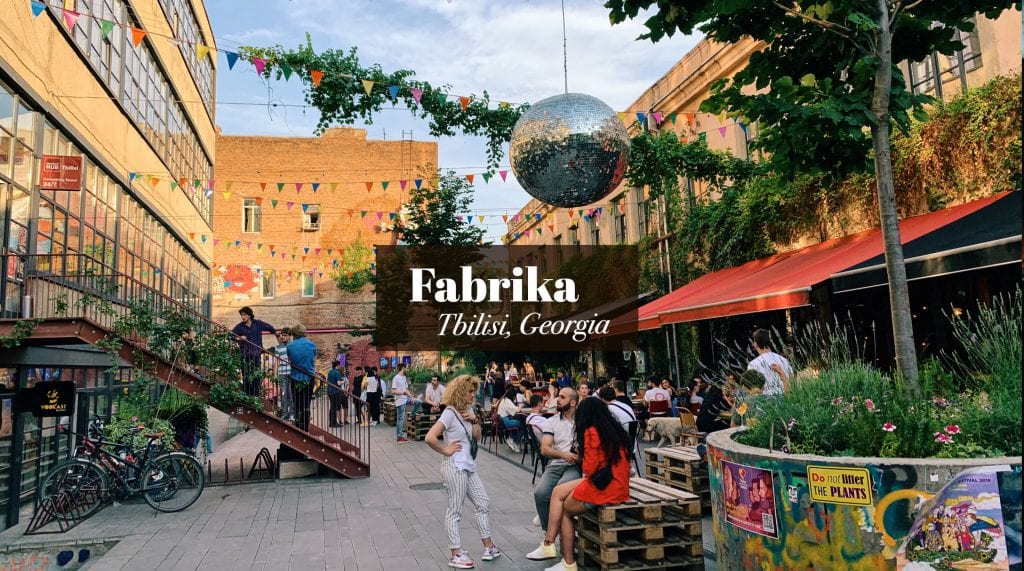 [รีวิว] Fabrika ย่านสุดฮิป ที่พลาดเด็ดขาดใน ทบิลิซี่ จอร์เจีย | Eat ...