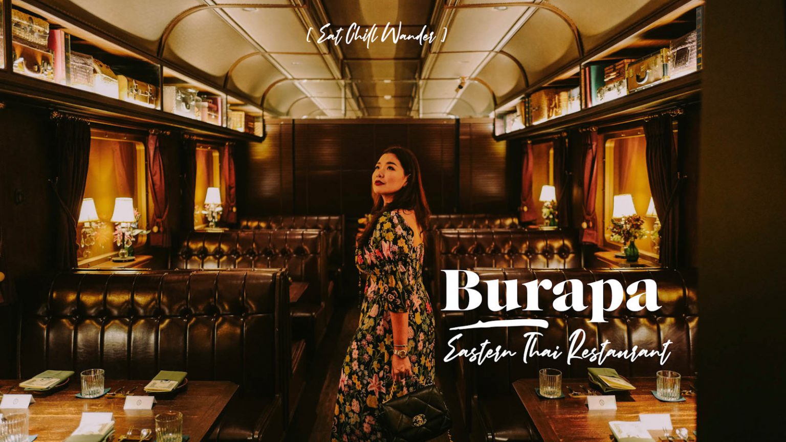 [รีวิว] Burapa Eastern Thai Cuisine & Bar by Sri Trat นั่งรถไฟไปทาน ...