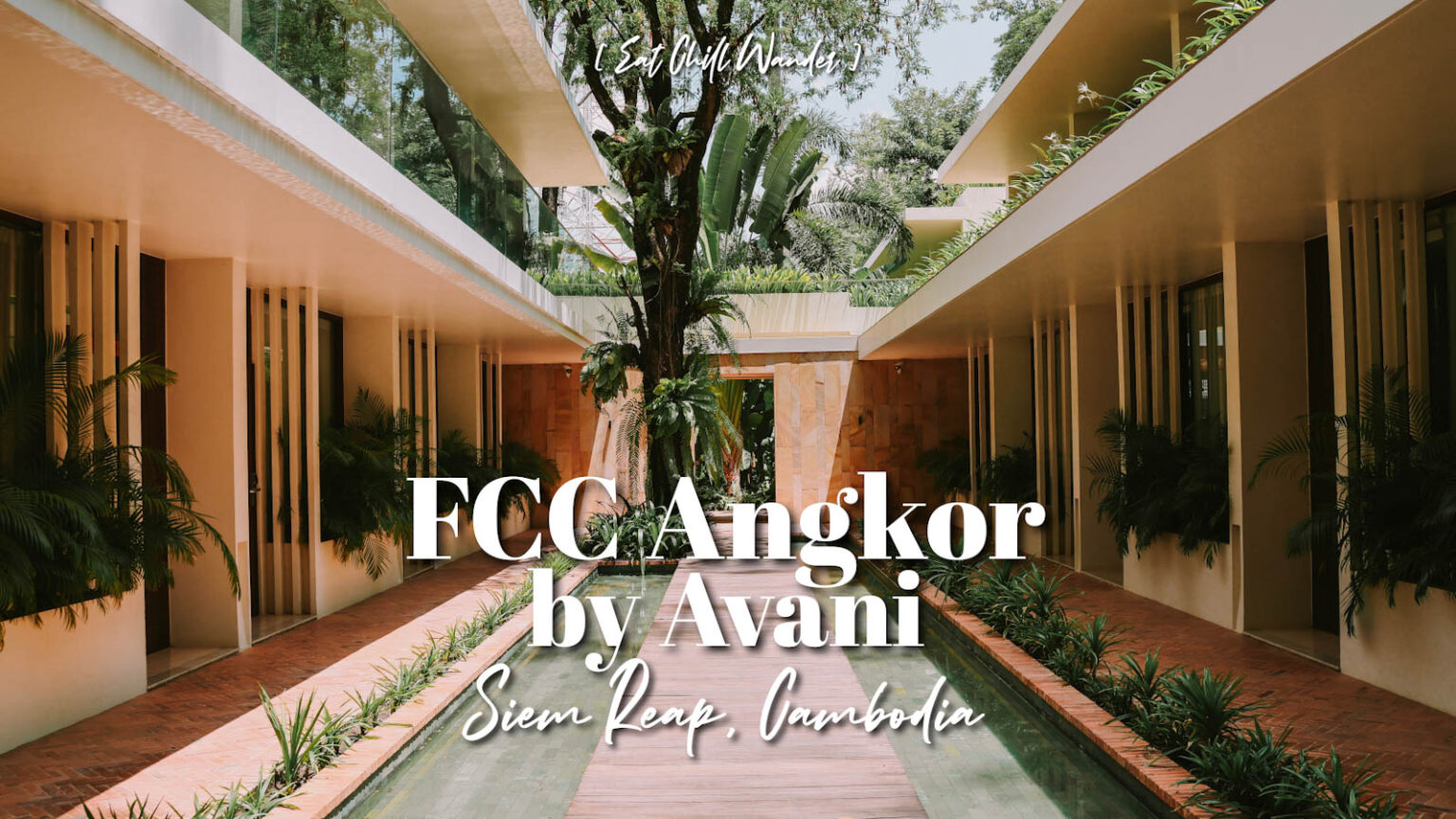 [รีวิว] FCC Angkor by Avani Hotel โรงแรมสวยสไตล์โคโลเนียลที่จะทำให้ทริป ...